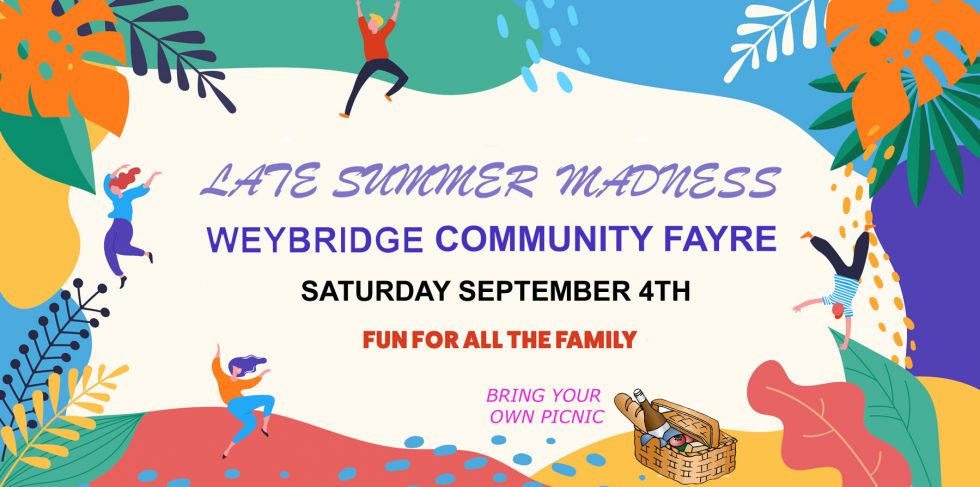Weybridge Community Fayre - 'Late Summer Madness' | All About Weybridge ...